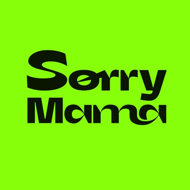 SORRY MAMA | LINE SHOPPING