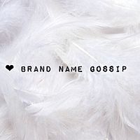 Brand Name Gossip | LINE SHOPPING