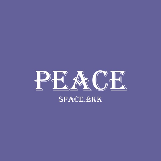 Peace_space.bkk | LINE SHOPPING