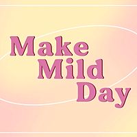 Make Mild Day | LINE SHOPPING