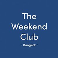 The Weekend Club BKK | LINE SHOPPING